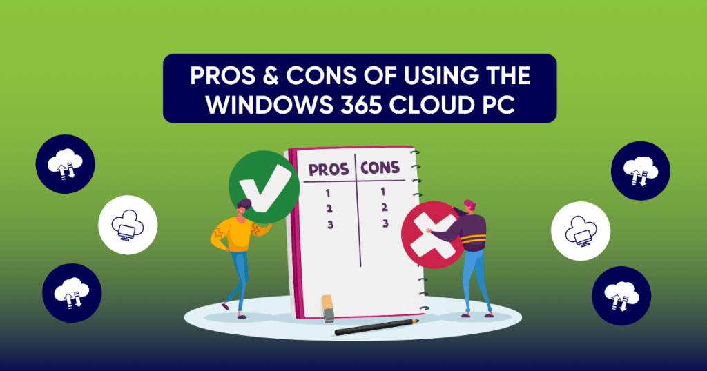 Pros & Cons of Windows 365 Cloud PC - Klik.Solutions